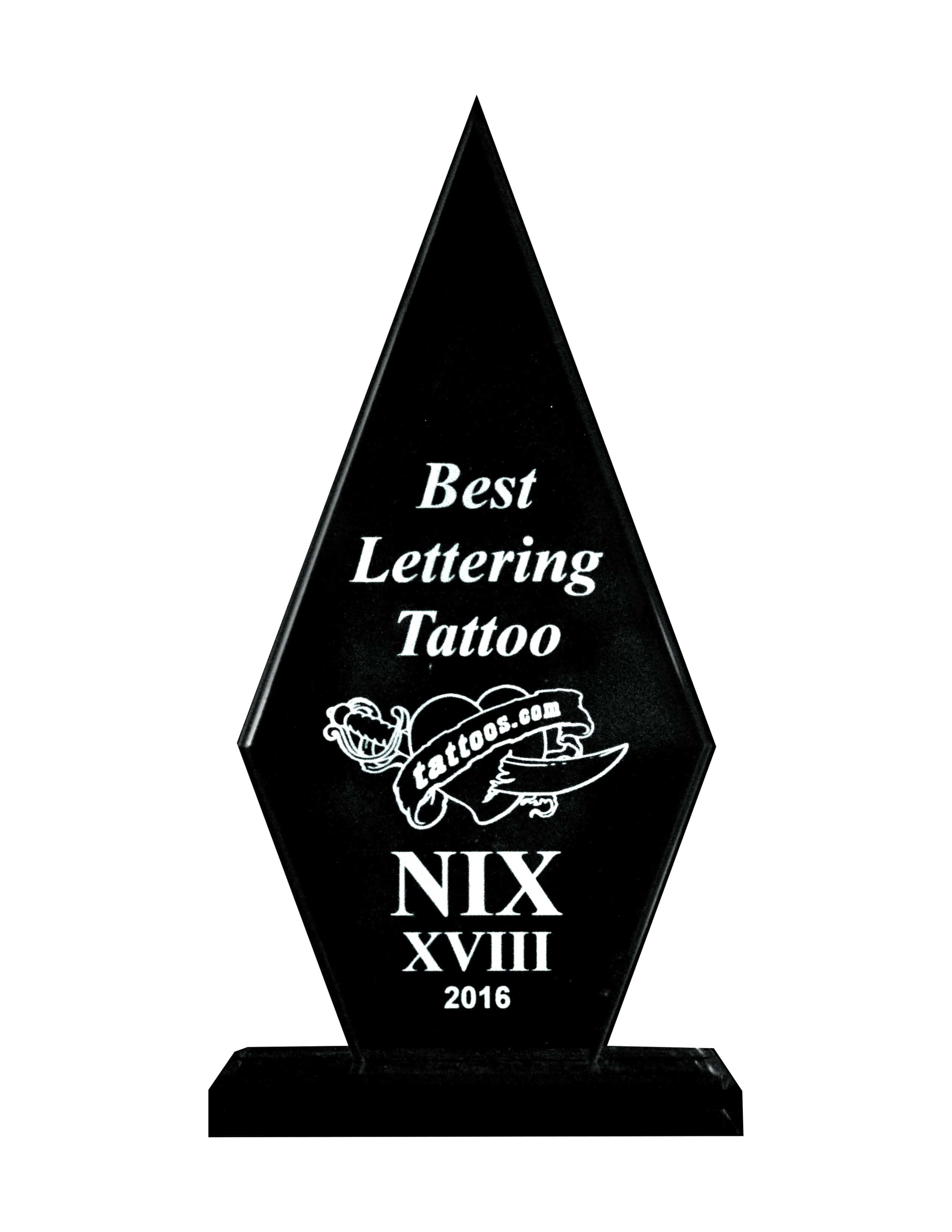 2016 Nix Tattoo Convention Best Lettering Chronic Ink